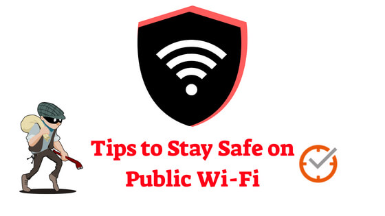 Tips to Stay Safe on Public Wi-Fi (WiFi VPN Risk and Security Apps)